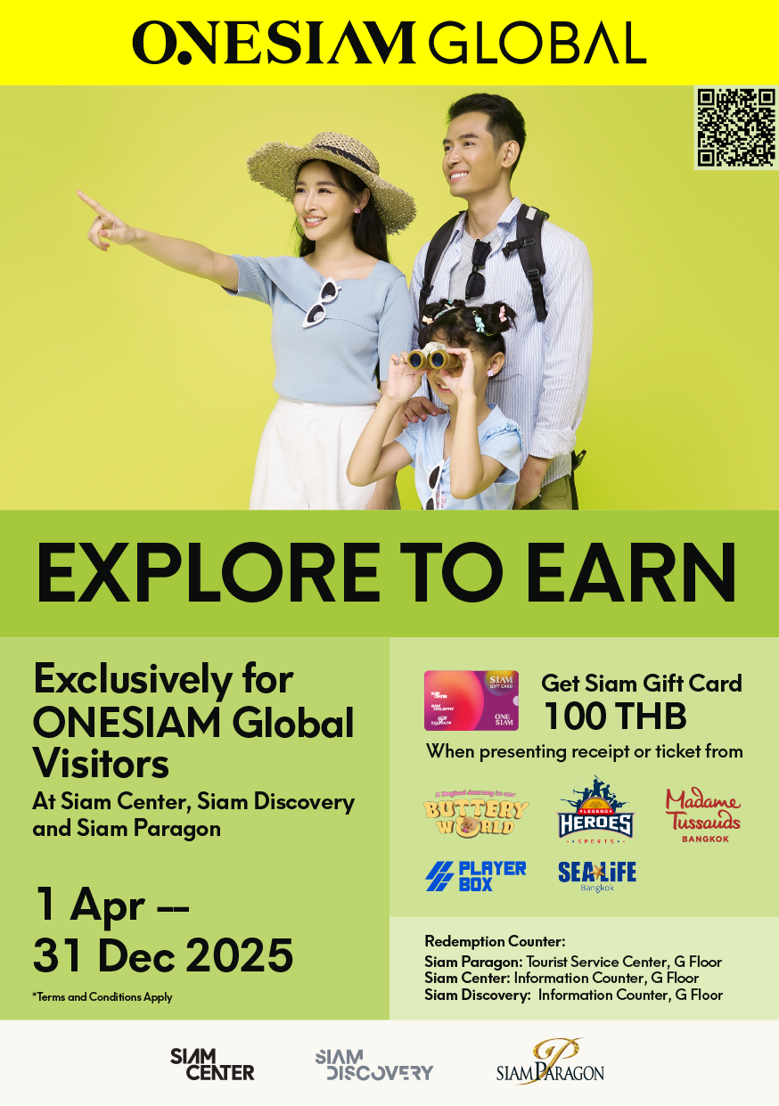 Explore to Earn at Siam Paragon, Siam Center, and Siam Discovery ...